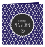 Felicitatie pensioen - Leuke felicitatiekaarten | Kaartje2go.be