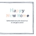 Happy New Home letters - Felicitatiekaarten | Kaartje2go