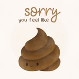 Grappige beterschapskaart sorry you feel like | Kaartje2go