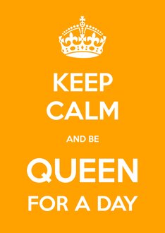 Keep Calm Queen for a day - Verjaardagskaarten | Kaartje2go