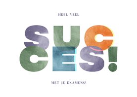 Succes kaart sturen » Iemand succes wensen | Kaartje2go