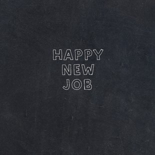 Felicitatie- nieuwe baan happy new job | Kaartje2go
