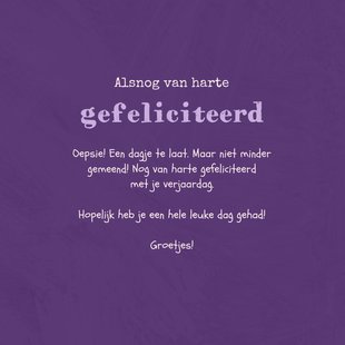 Verjaardagskaart te laat slak traag illustratie | Kaartje2go