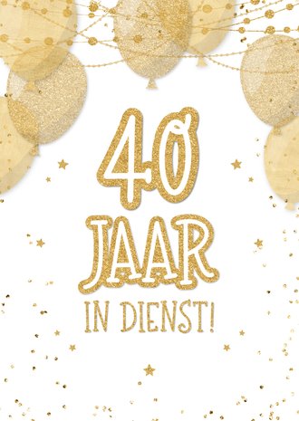 Jubileumkaart 40 jaar in dienst trendy | Kaartje2go