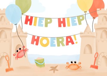 Verjaardagskaart strand zandkasteel ballon hiep | Kaartje2go
