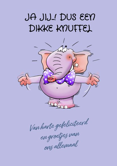 Een grappige verjaardagskaart met olifant en | Kaartje2go