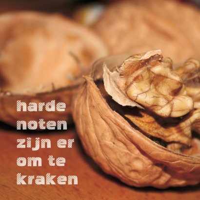 Harde noten - Wenskaarten | Kaartje2go