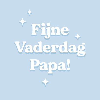 Trendy blauwe vaderdagkaart fijne Vaderdag | Kaartje2go
