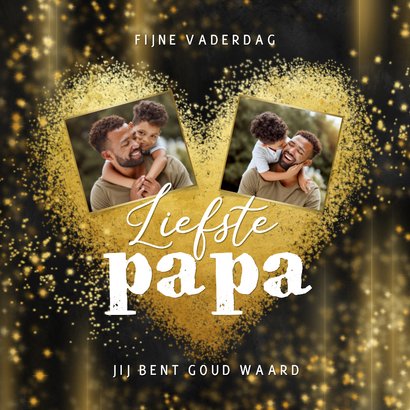 Vaderdagkaart hart goud foto's fijne vaderdag | Kaartje2go