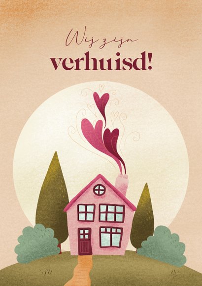 Verhuiskaart met huis en hartjes voor | Kaartje2go