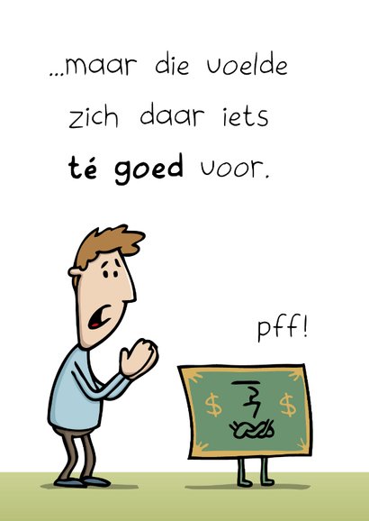 Verjaardagskaart- Té goed bon | Kaartje2go