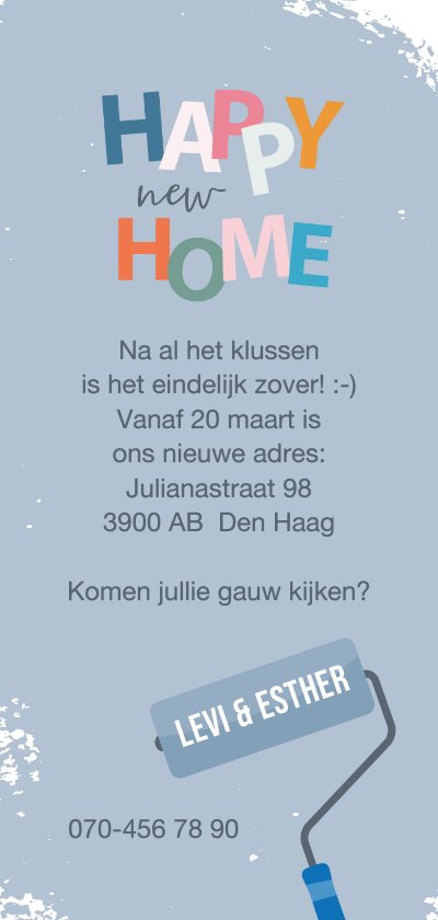 Happy new home verhuisbericht verfroller | Kaartje2go