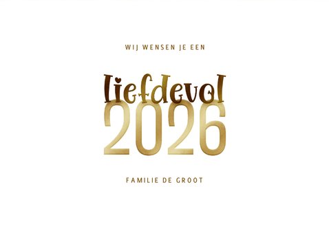 Nieuwjaar fotokaart met liefdevol 2026 goudlook | Kaartje2go