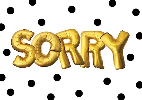 Sorry kaart illustratie goudkleurig | Kaartje2go