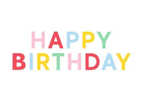 Verjaardagskaart met gekleurde letters happy | Kaartje2go