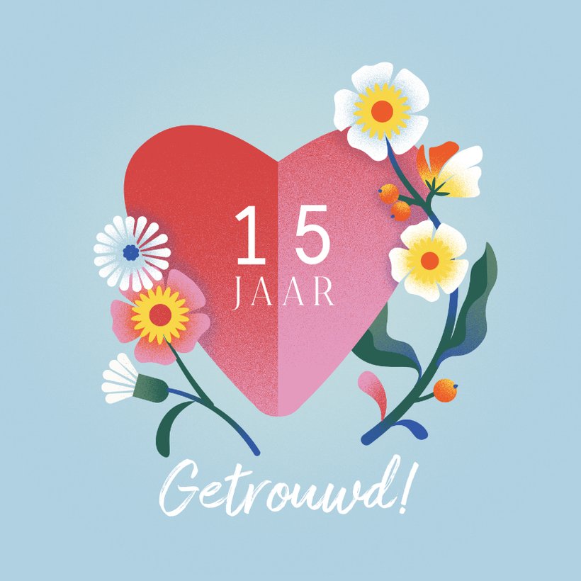 15 jarige jubileum kaart met hart en bloemen | Kaartje2go