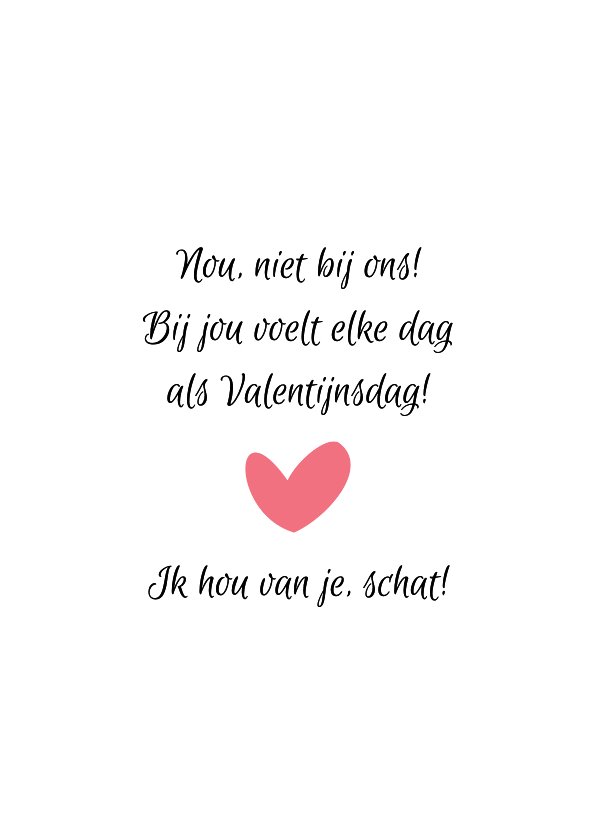 Ah Valentijnsdag kaart die ene dag in het jaar | Kaartje2go