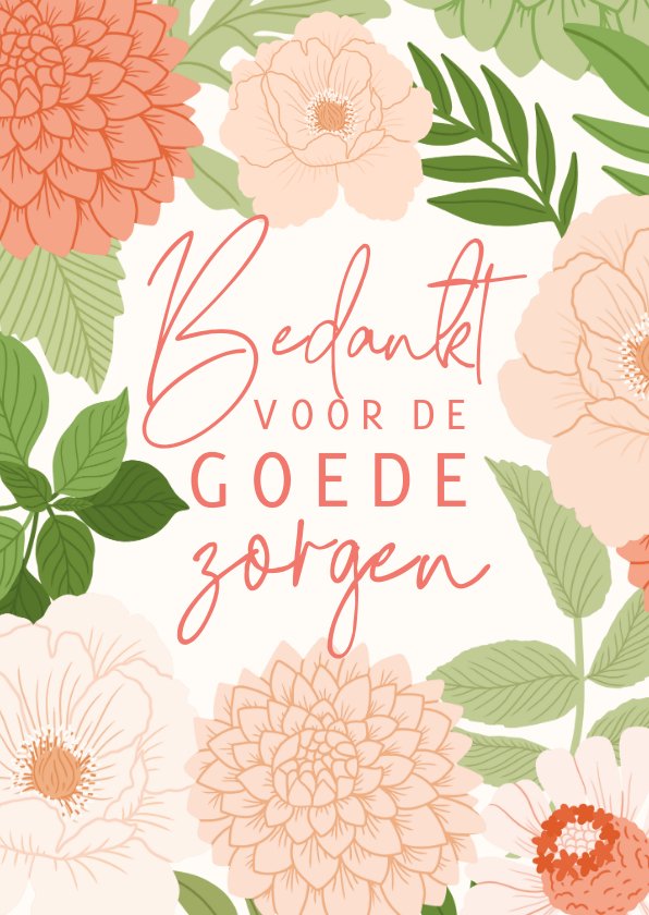 Bedankkaart goede zorgen met bloemen | Kaartje2go