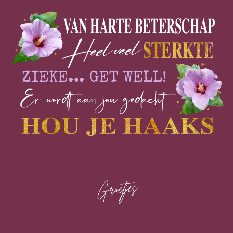 Beterschapskaart met teksten, bloemen en gouden | Kaartje2go