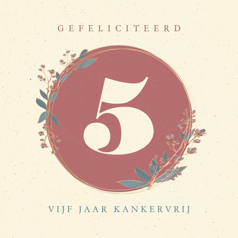 Felicitatie Vijf jaar kankervrij | Kaartje2go