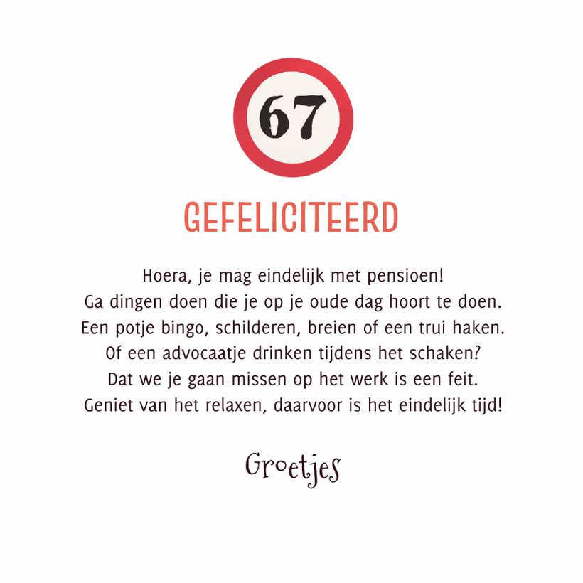 Felicitatiekaart pensioen vrouw grappig oud 67 | Kaartje2go
