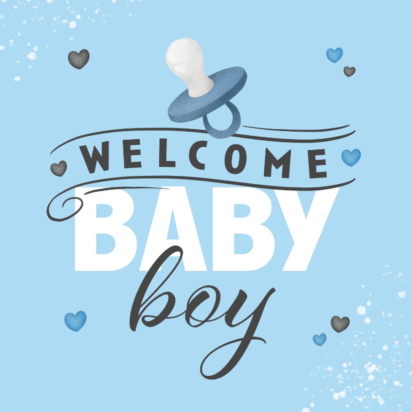 Felicitatiekaart welcome baby boy jongen speen | Kaartje2go