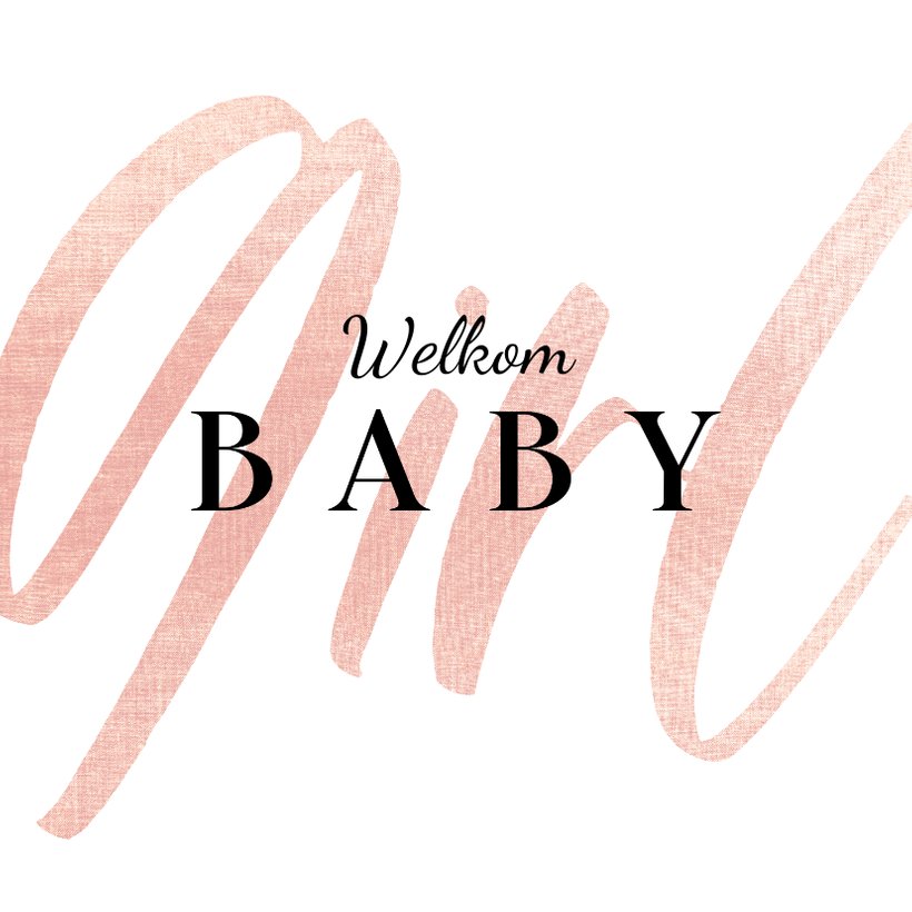 Felicitatiekaart welkom baby girl stijlvol | Kaartje2go