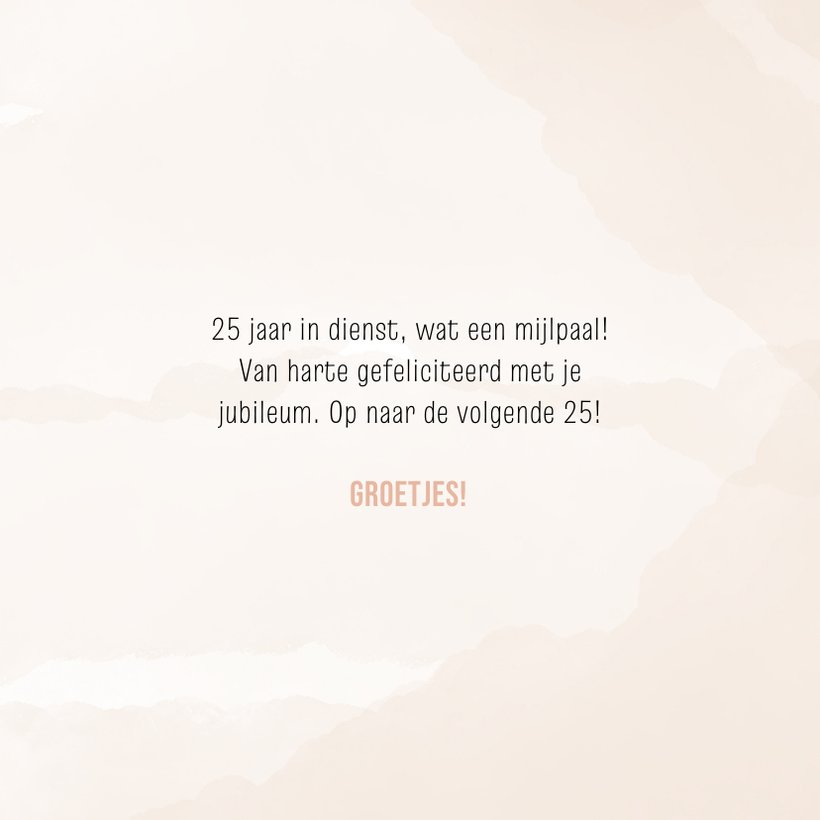 Felicitatiekaartje jubileum 25 jaar in dienst | Kaartje2go