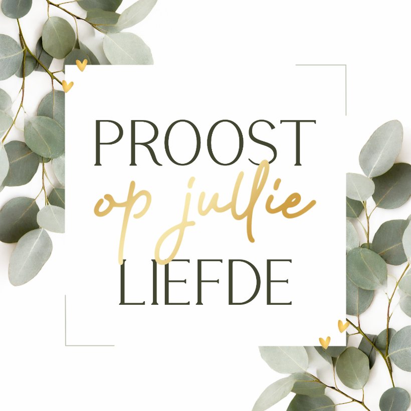 Felicitatiekaartje proost op jullie liefde | Kaartje2go
