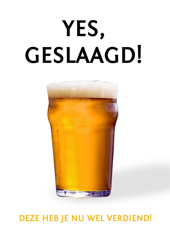 Geslaagd felicitatiekaart met een welverdiend | Kaartje2go