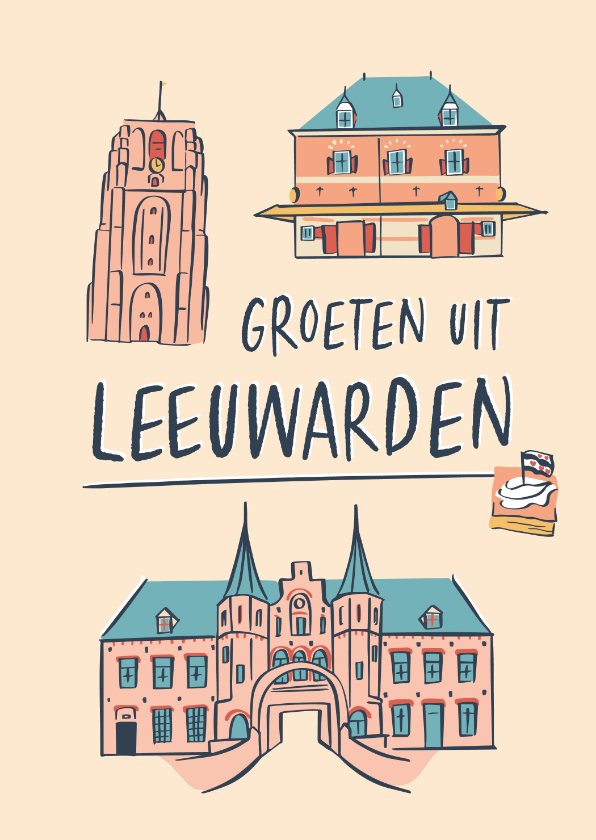 Groeten uit Leeuwarden- illustraties gebouwen | Kaartje2go