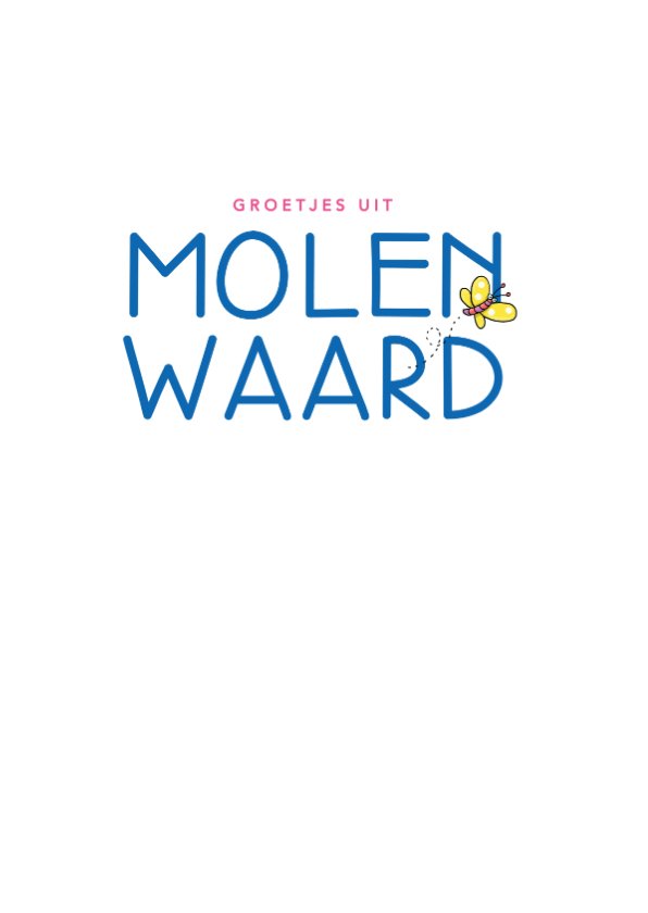 Groetjes uit Molenwaard - Vakantiekaarten | Kaartje2go