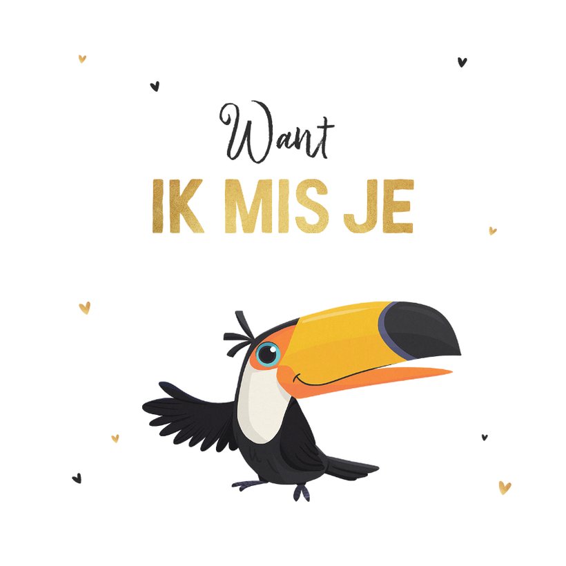 Ik mis je kaartje grappig toekan hartjes | Kaartje2go