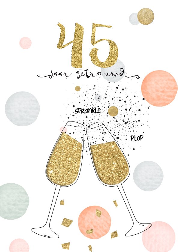 Jubileum huwelijk 45- confetti | Kaartje2go