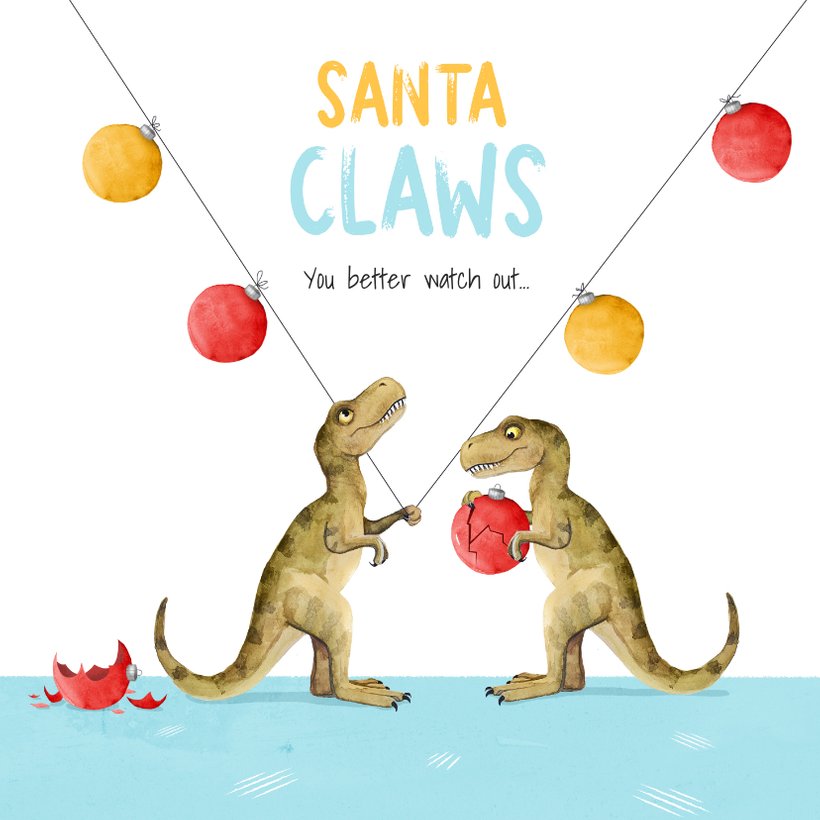 Kerstkaart santa claws dino kerstballen | Kaartje2go