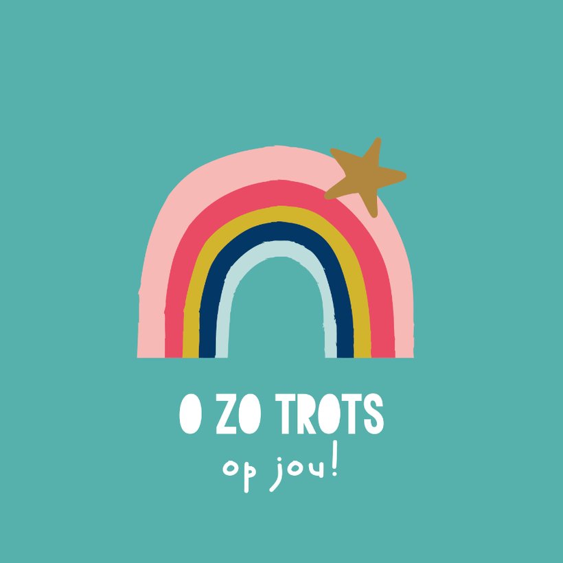 Kinderkaart- O zo trots op jou - Wenskaarten | Kaartje2go