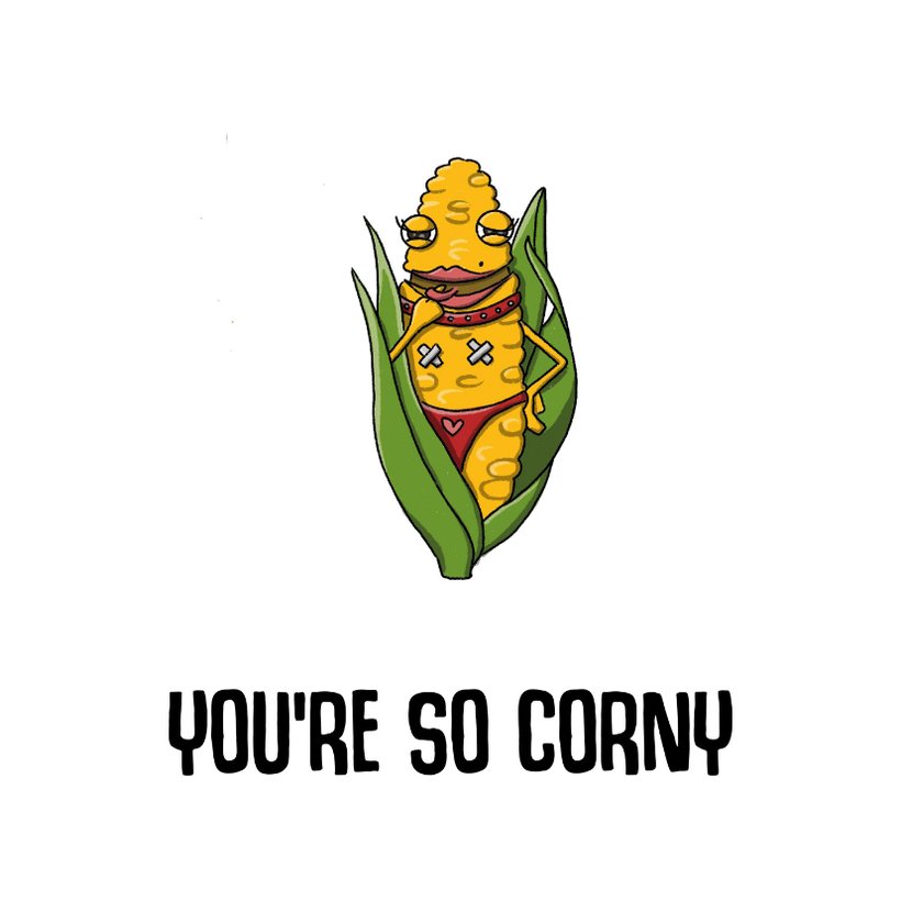 Liefde zomaar you are so corny kaart | Kaartje2go