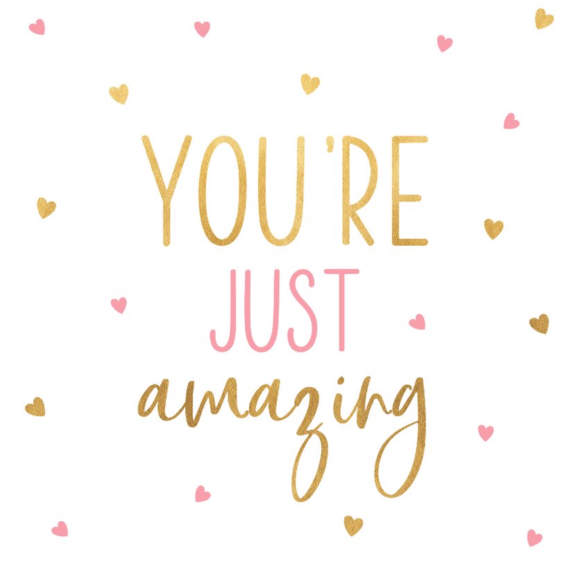 Liefdekaart you're just amazing | Kaartje2go