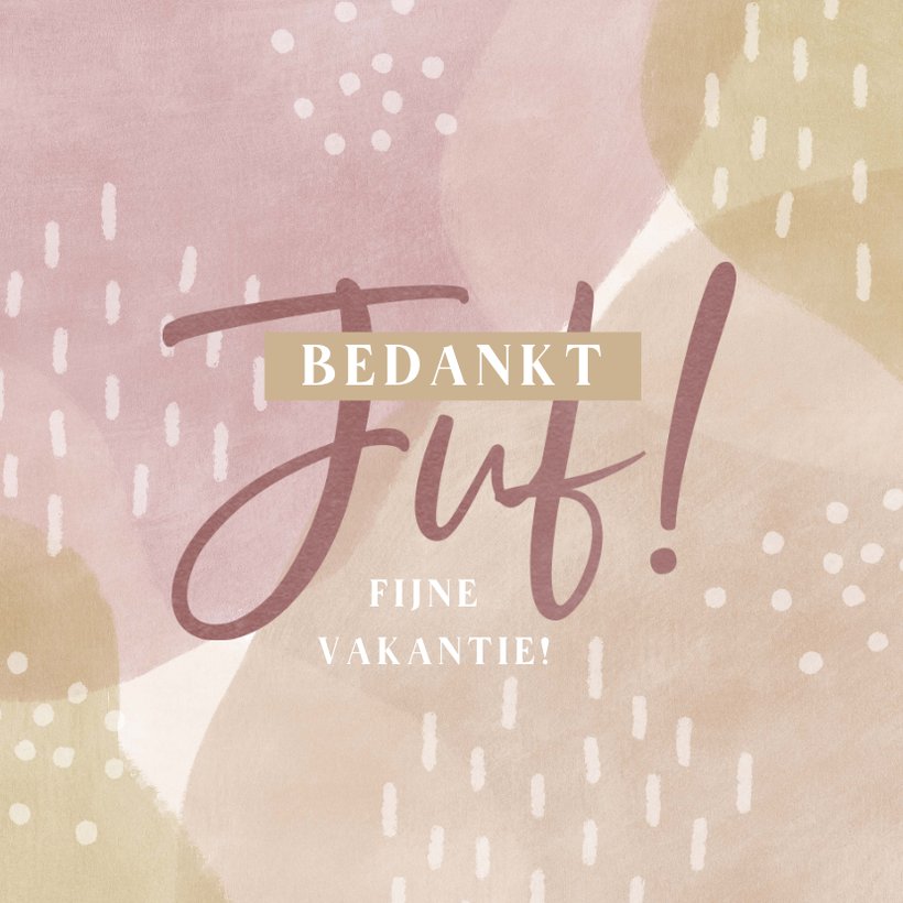 Moderne bedankkaart om de juf te bedanken | Kaartje2go