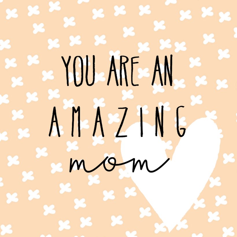 Moederdag Amazing Mom Moederdag Kaarten Kaartje2go