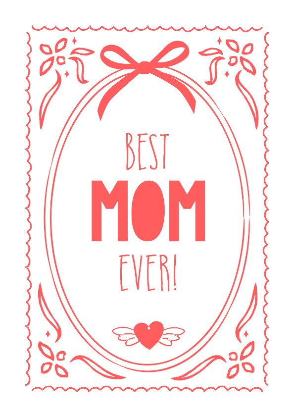 Moederdag best mom ever kaart voor de leukste | Kaartje2go