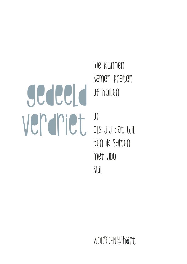 Sterkte gedichtenkaart Gedeeld verdriet | Kaartje2go