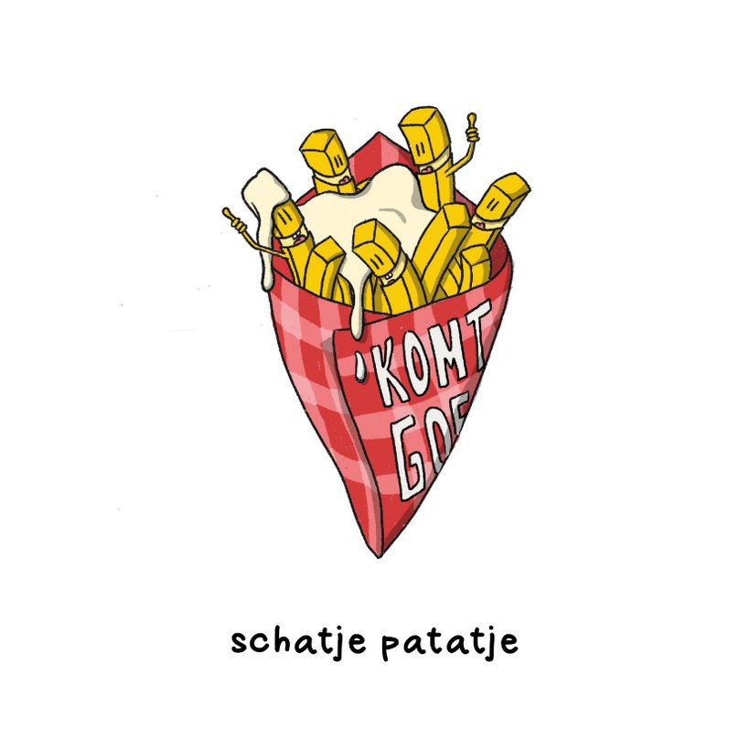 Sterkte komt goed schatje patatje kaart | Kaartje2go