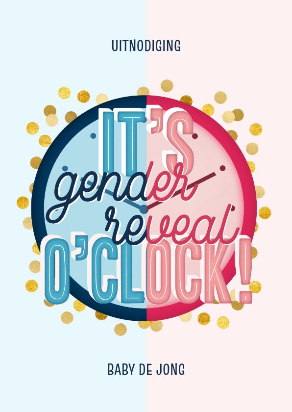 Uitnodiging'it's genderreveal o'clock!' met | Kaartje2go