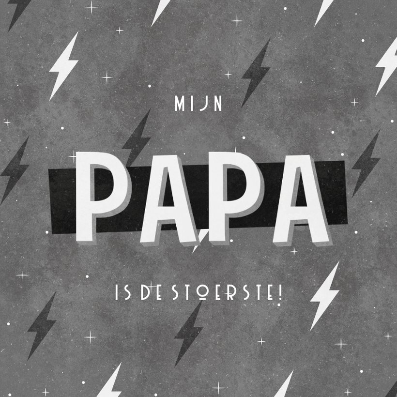 Vaderdag kaart stoer mijn papa is de stoerste | Kaartje2go