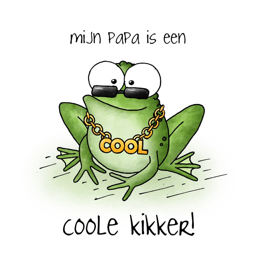 Vaderdagkaart mijn papa is een coole kikker | Kaartje2go