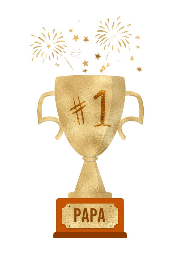 Vaderdagkaart nummer 1 papa gouden trofee en | Kaartje2go