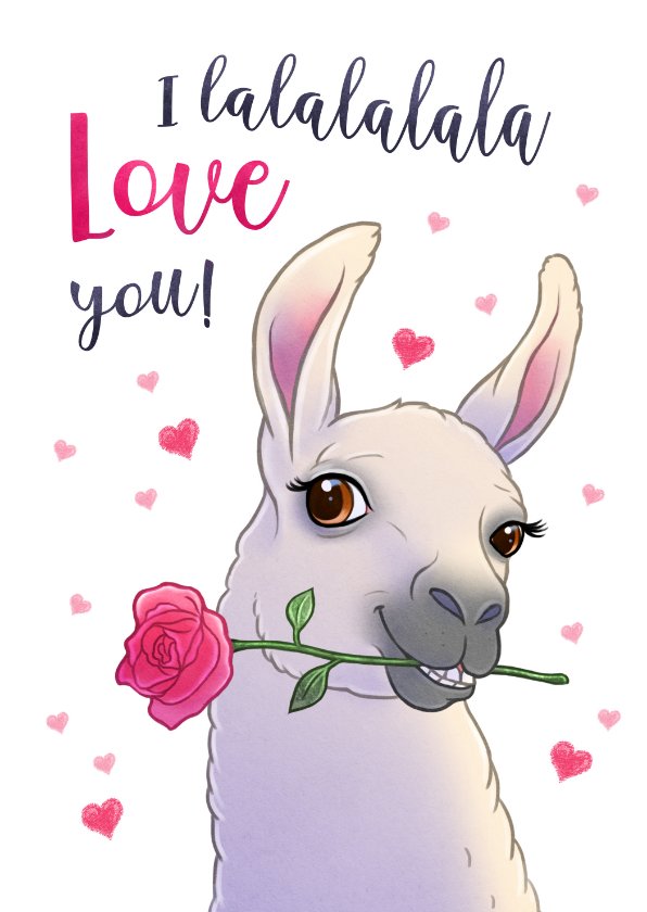 Valentijnskaart Lama I lalalala Love you | Kaartje2go
