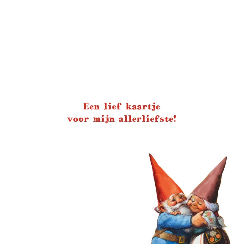 Valentijnskaart omhelzende kabouter | Kaartje2go