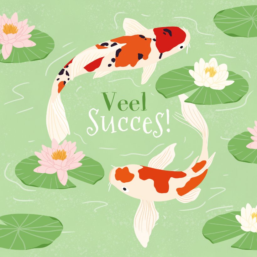Veel succes kaart met illustratie van Koi | Kaartje2go